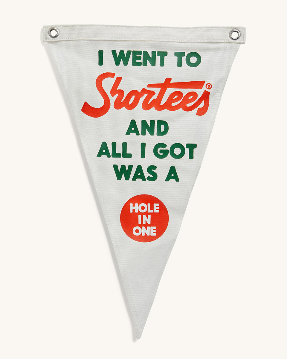 Shortees Hole In One Pennant Flag – SHORTEES GOLF